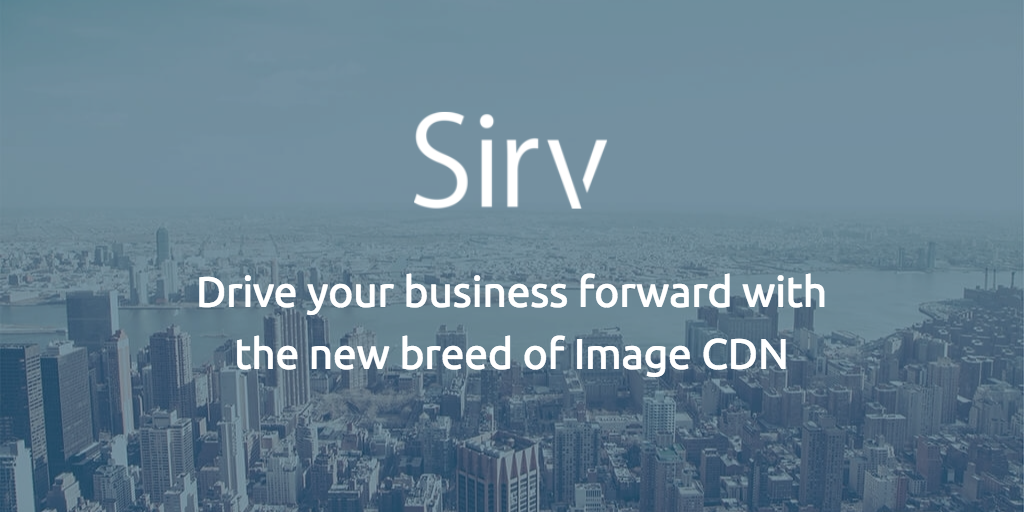 Boost Your Website Speed With Sirv's Image CDN & Auto Optimization